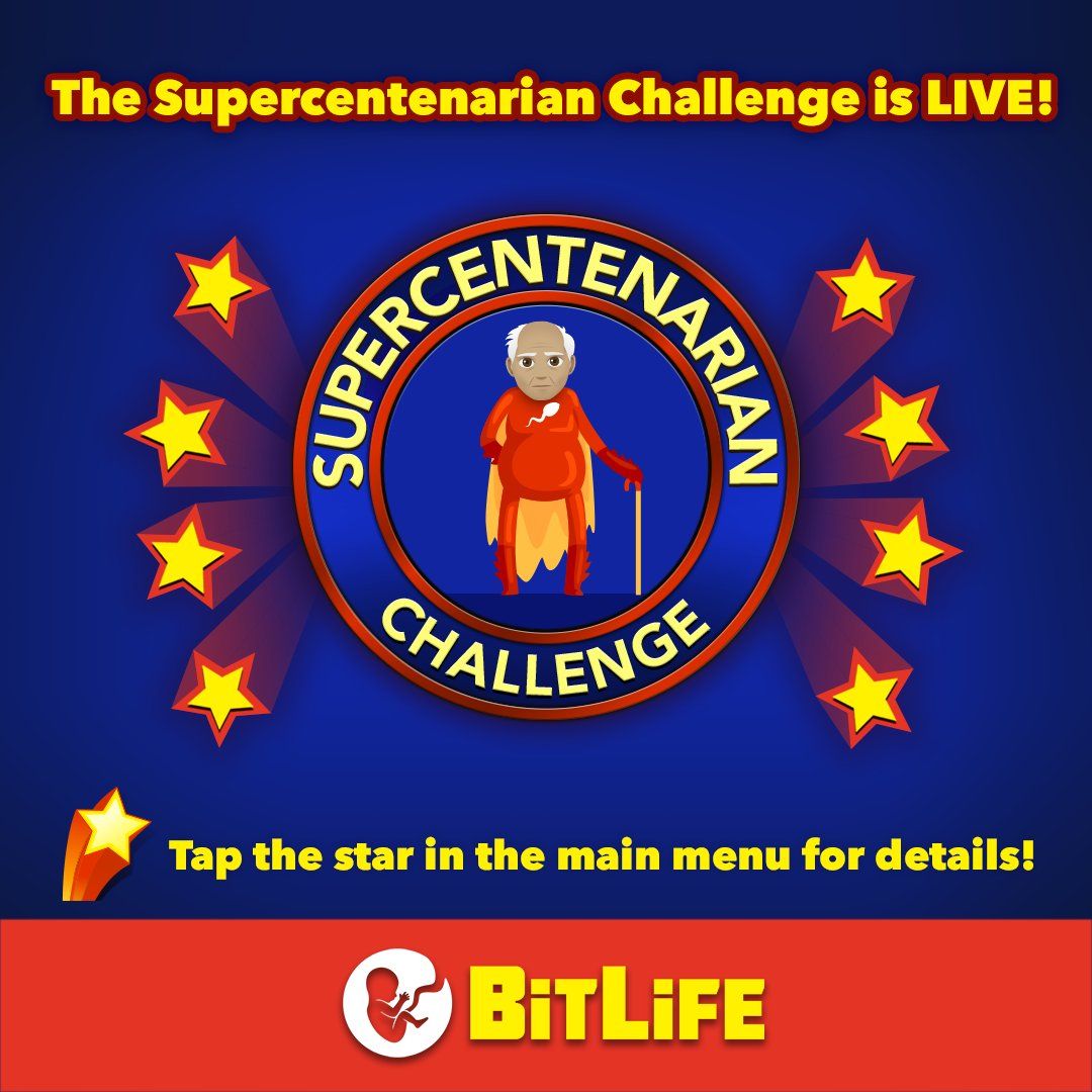 BitLife Supercentenarian Challenge Guide - How to live to the age 120 ...