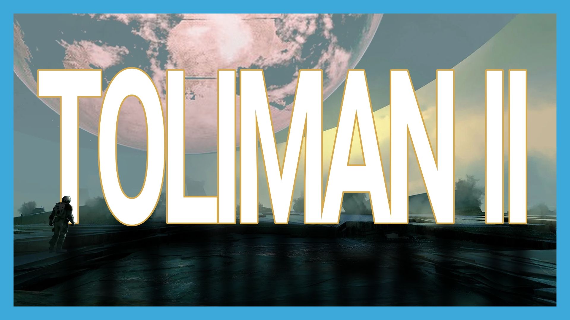 Starfield: Where To Find Toliman II